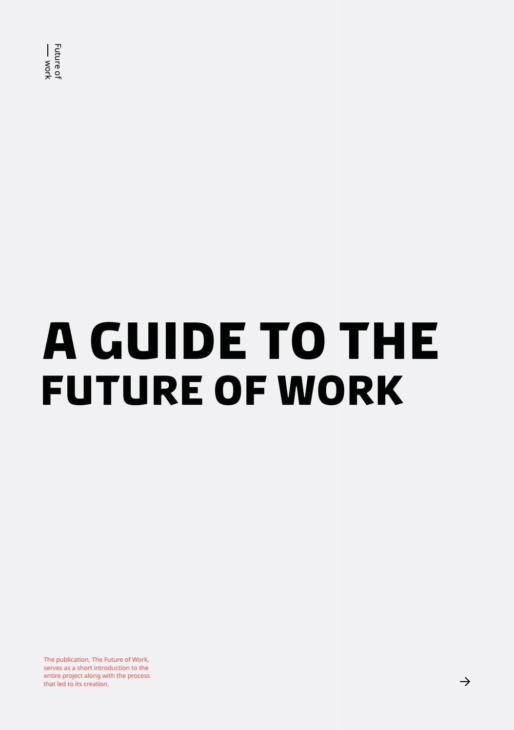 The Future of Work booklet by Denmark in Silicon Valley - Issuu