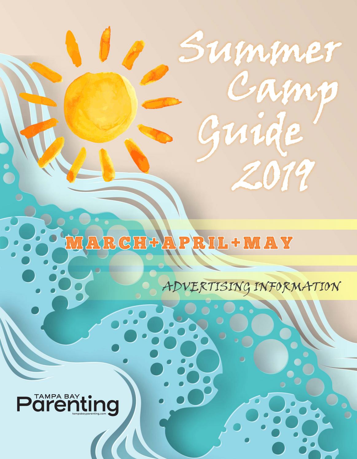 Summer Camp Guide 2019 by Tampa Bay Parenting Magazine - Issuu