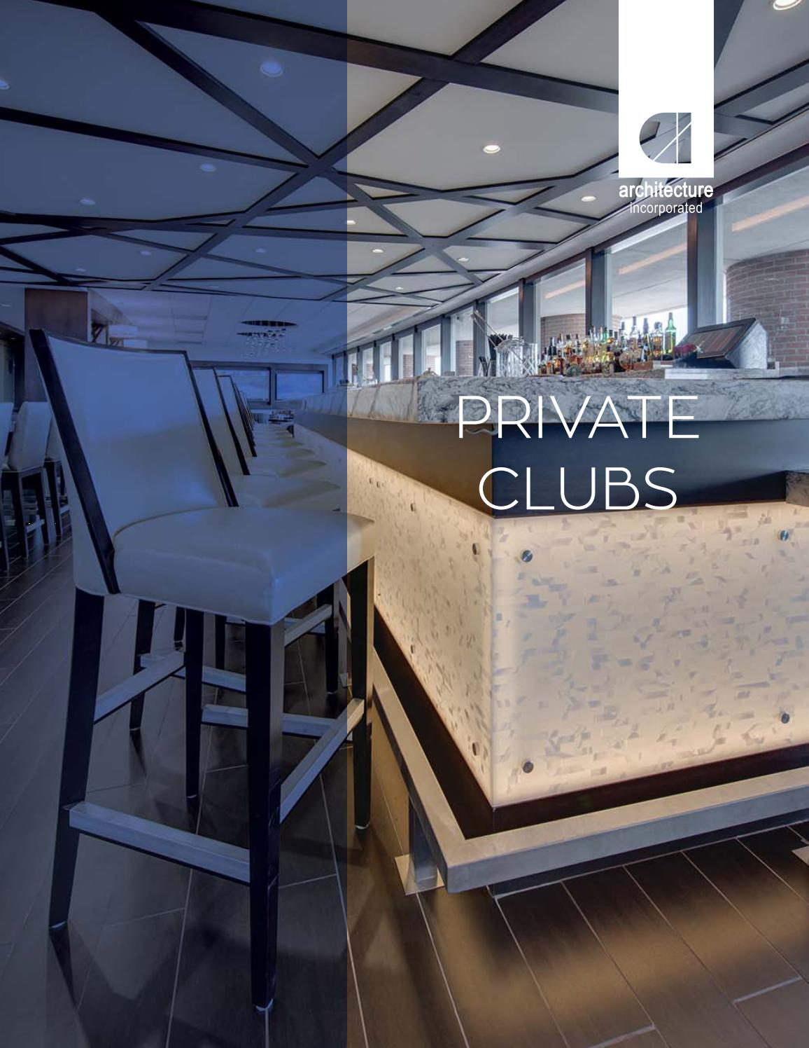 Architecture, Inc. Private Clubs by Architecture, Incorporated - Issuu