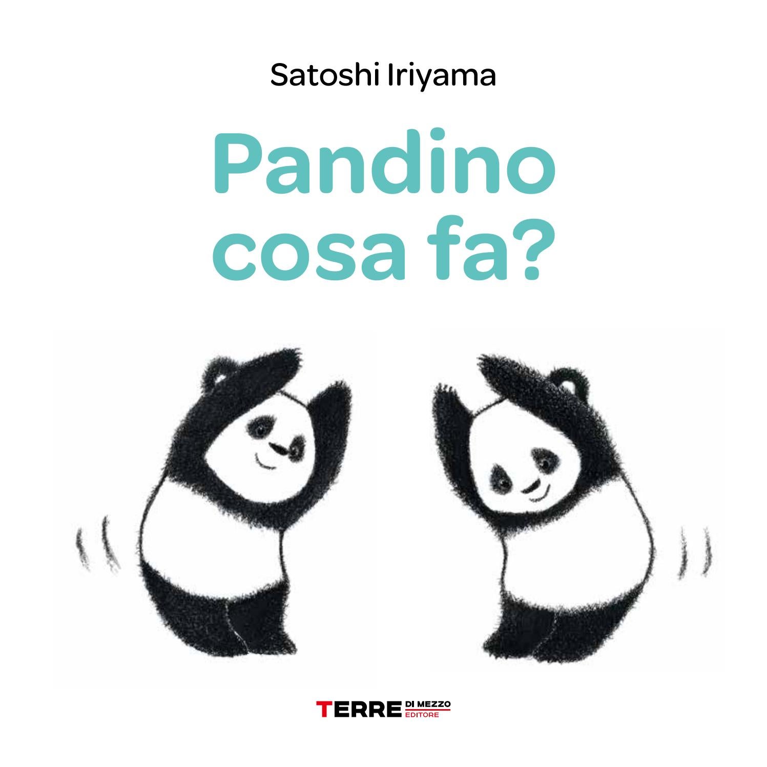 Pandino cosa fa? by Terre di mezzo Editore - Issuu