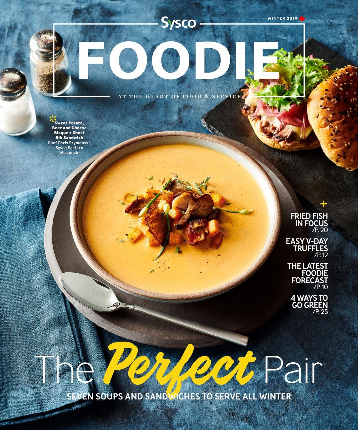Sysco Foodie - Winter 2019 by Sysco Canada - Issuu