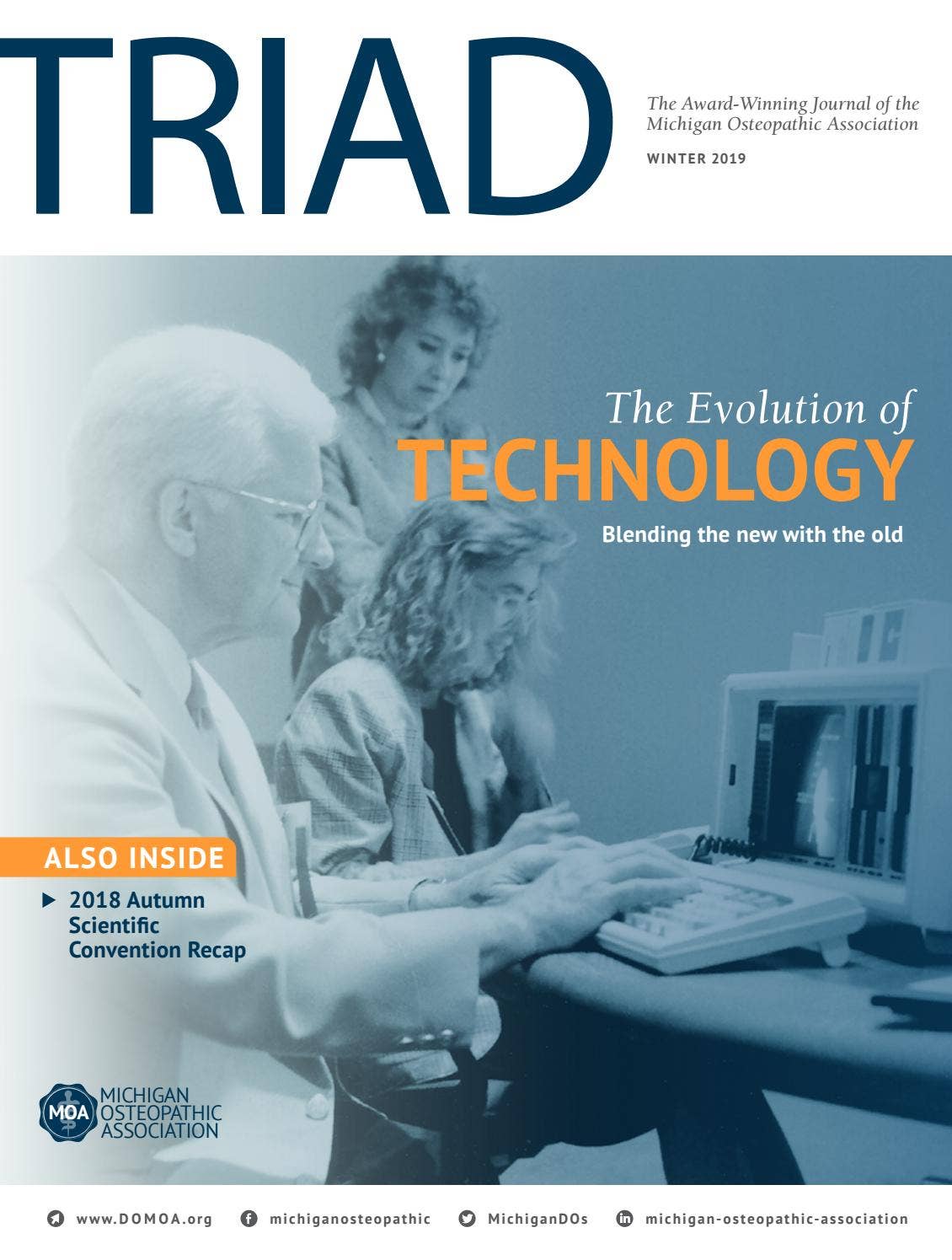 TRIAD Winter 2019: The Evolution of Technology, Blending the new with ...