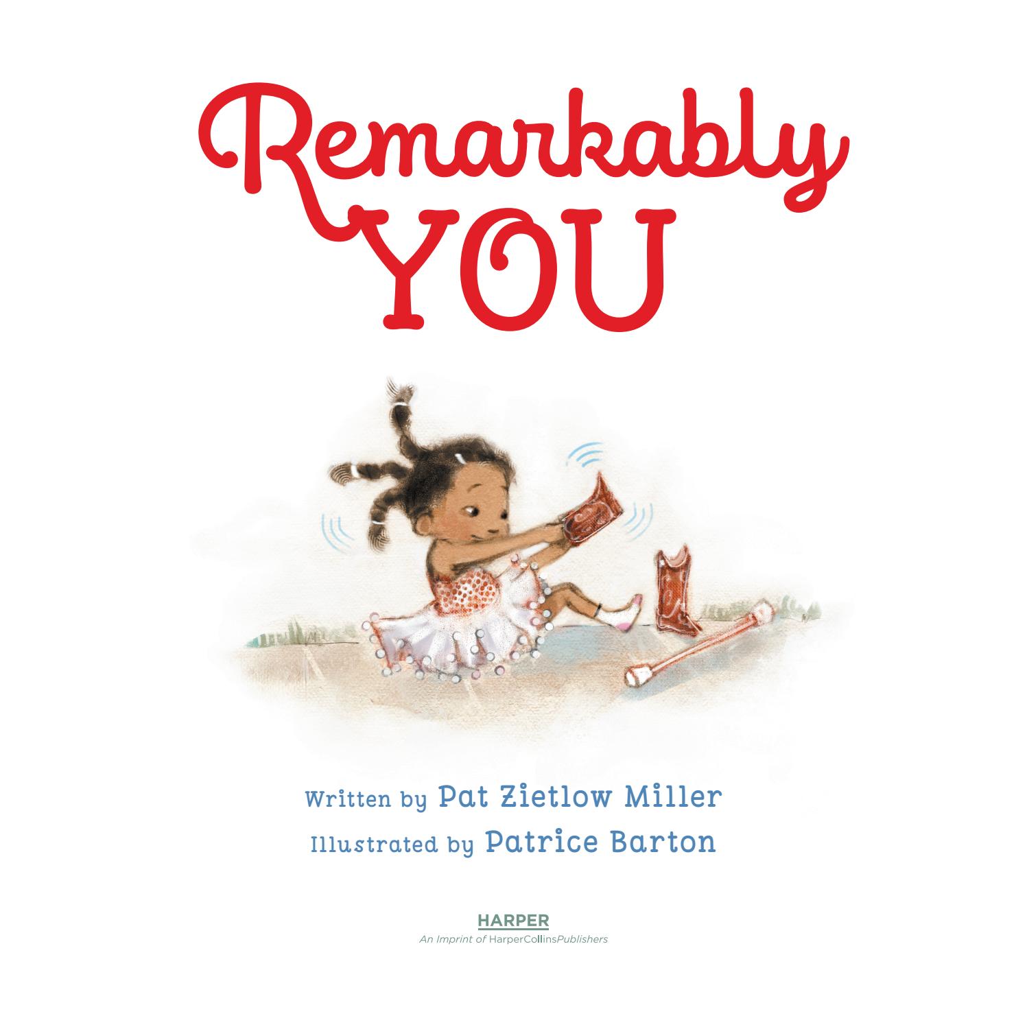 Remarkably You by HarperCollins Children's Books - Issuu