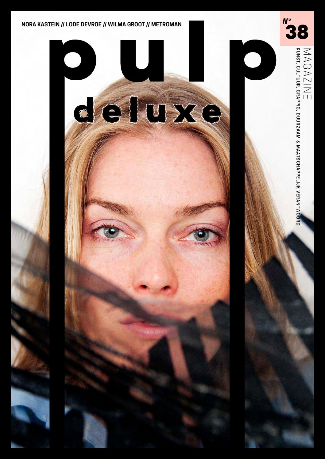 PulpdeLuxeMagazine 38 by Pulp de Luxe Magazine - Issuu