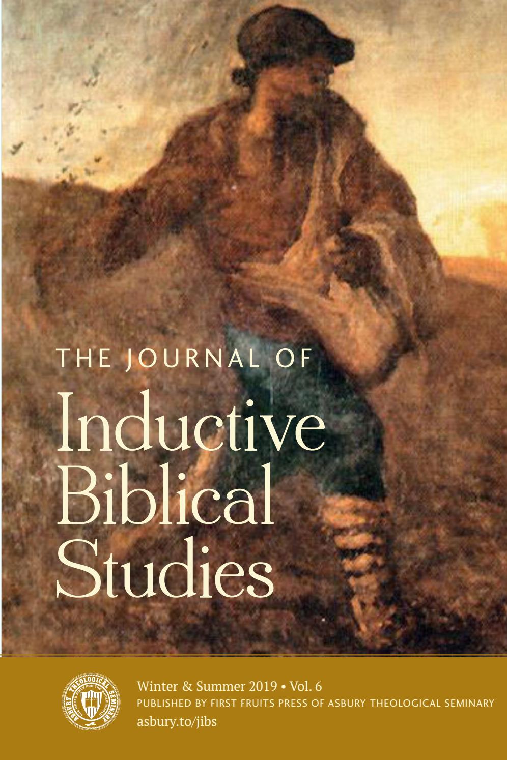 The Journal of Inductive Biblical Studies Vol 6 by First Fruits Press ...