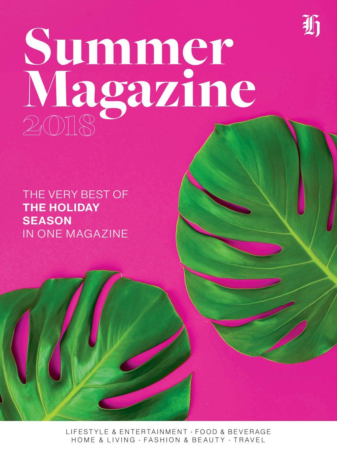 NZ Herald Summer Magazine 2018/19 by NZME. - Issuu