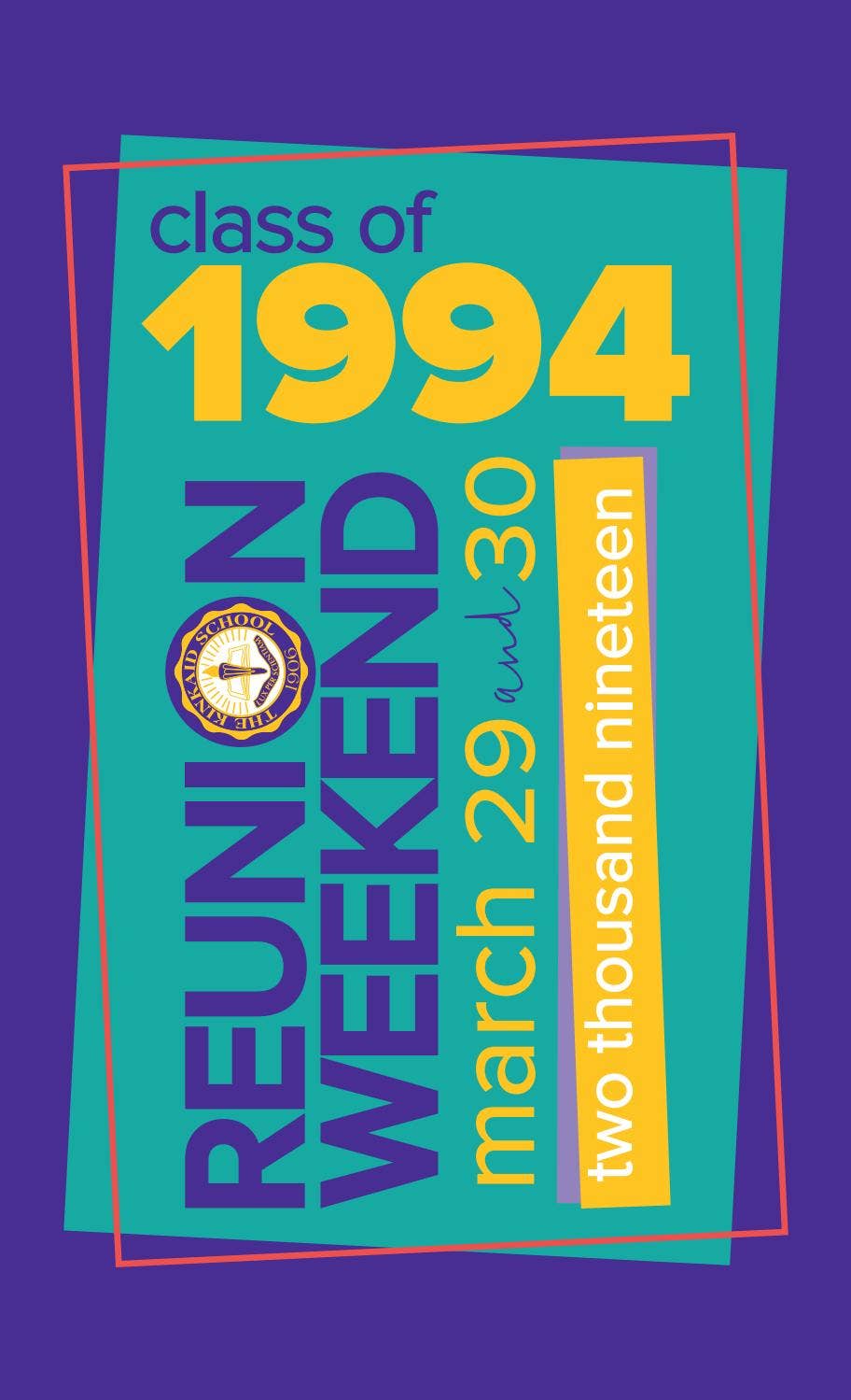 Class of 1994 Reunion Invitation 2019 by The Kinkaid School - Issuu