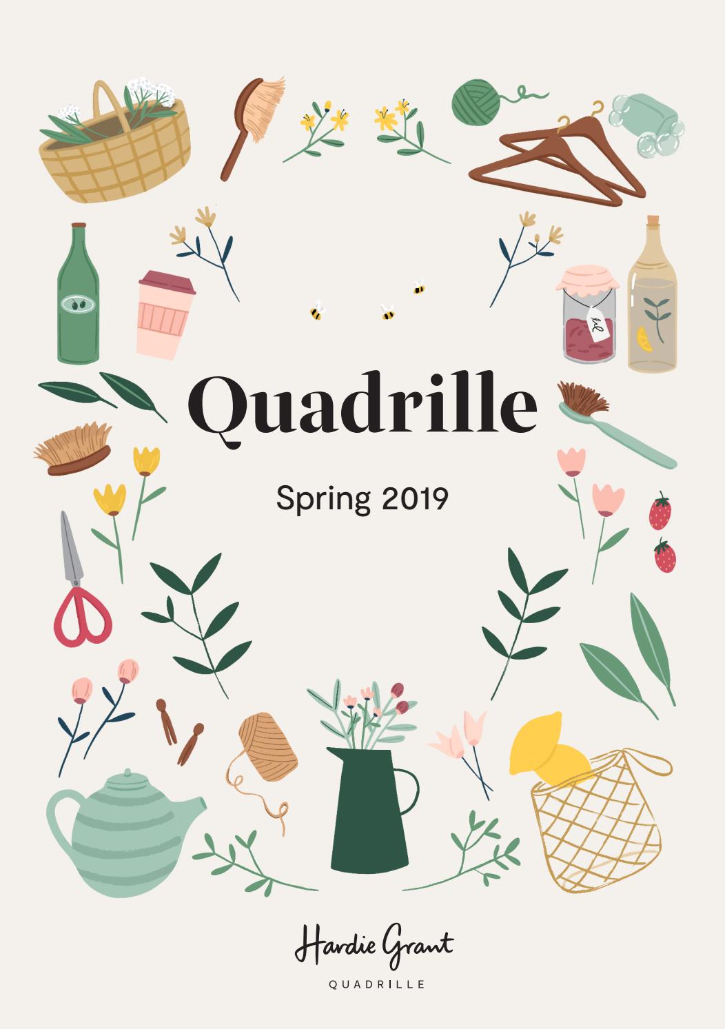 Quadrille Spring 2019 Highlights by Quadrille Publishing - Issuu