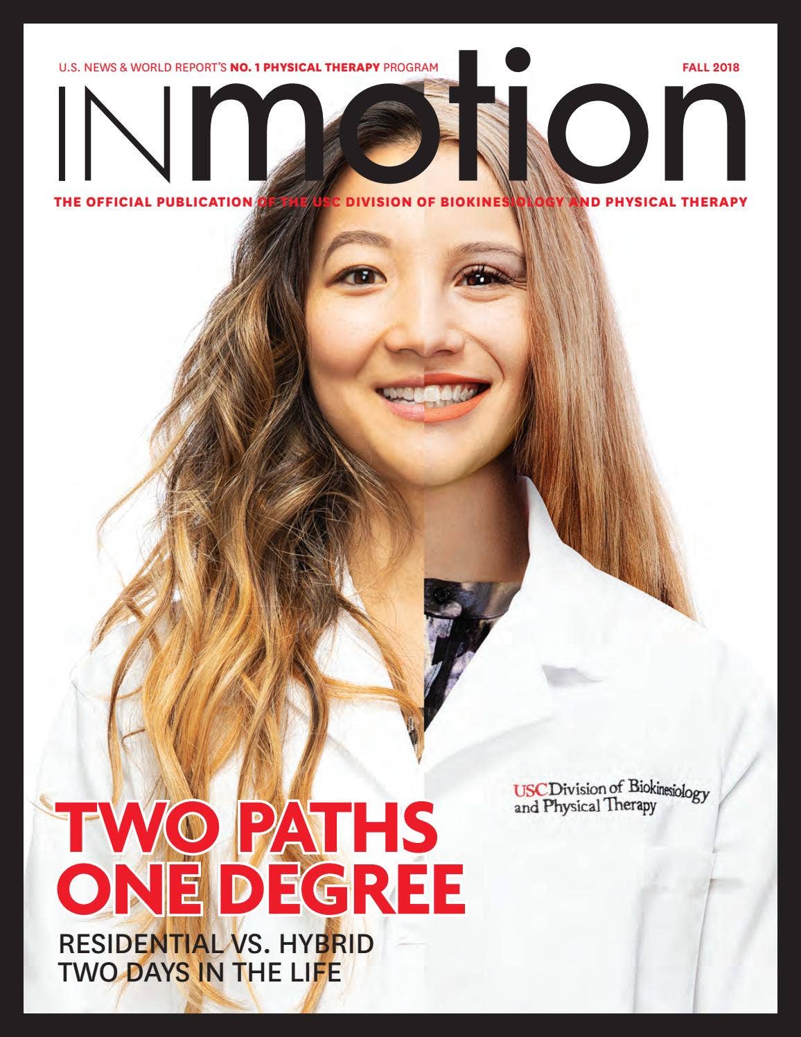inMotion Fall 2018 by Herman Ostrow School of Dentistry of USC - Issuu
