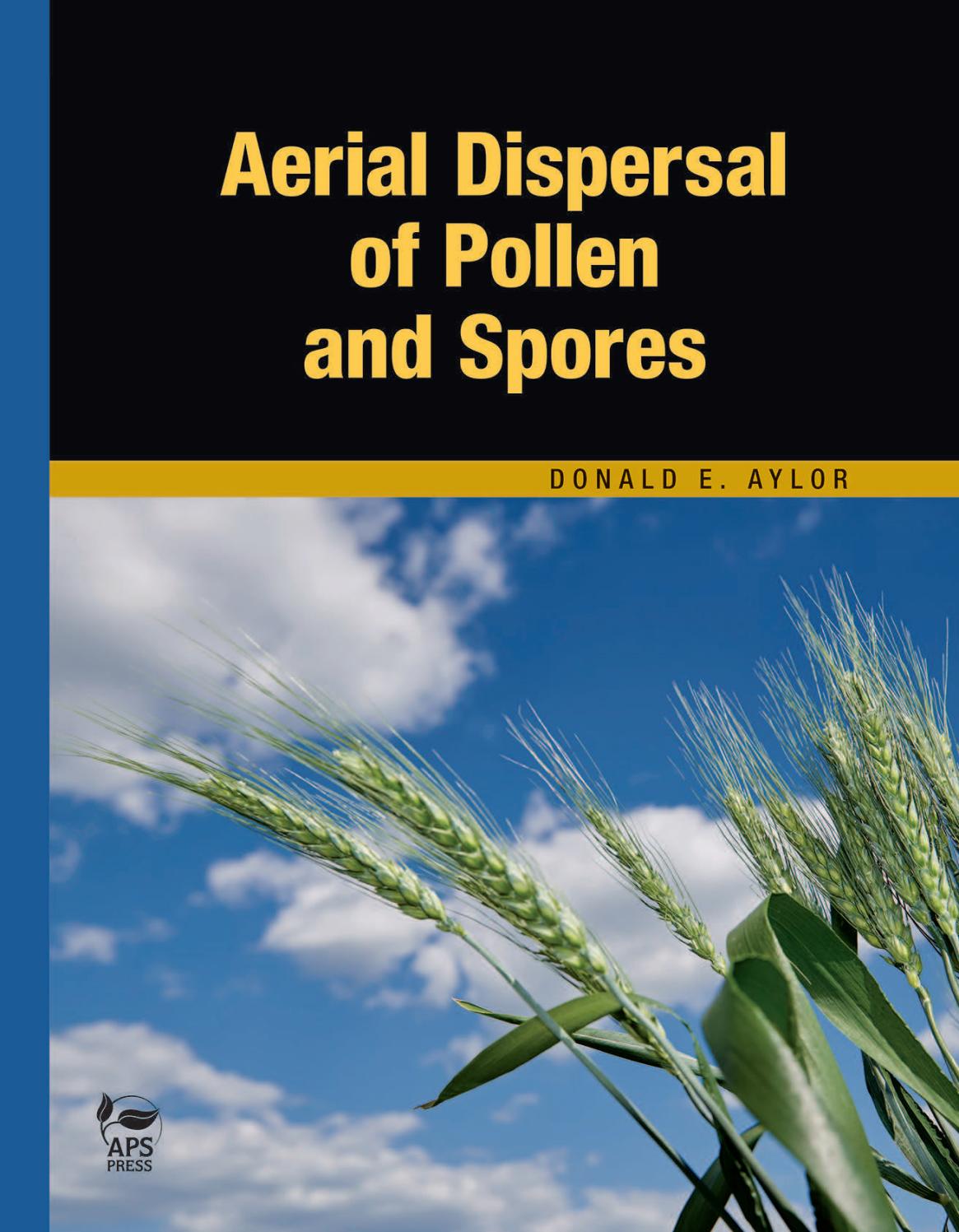 Aerial Dispersal of Pollen and Spores by Scientific Societies - Issuu