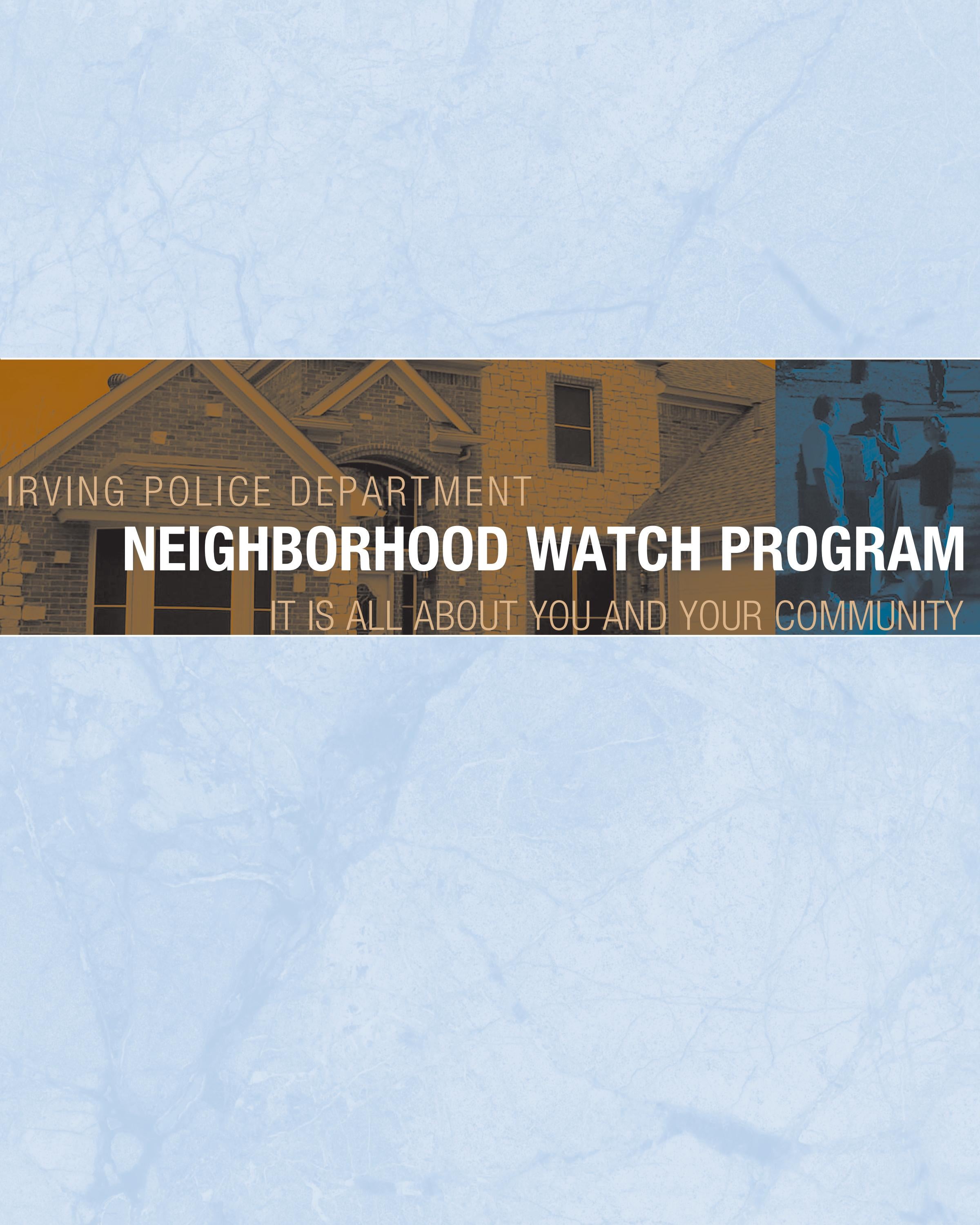 Irving Police - Neighborhood Watch Program by City of Irving - Issuu