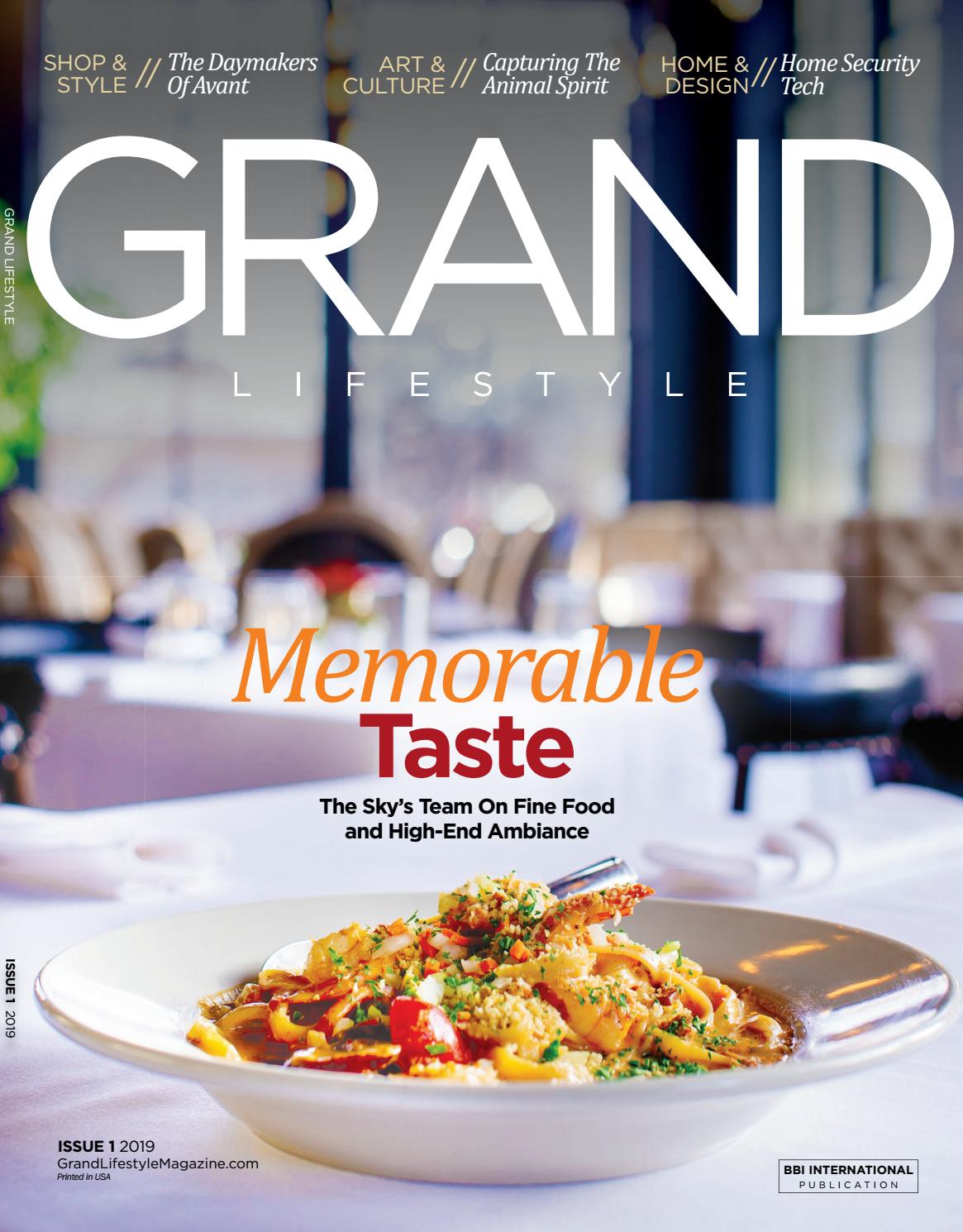 Issue 01:19 - GRAND Lifestyle magazine by BBI International - Issuu