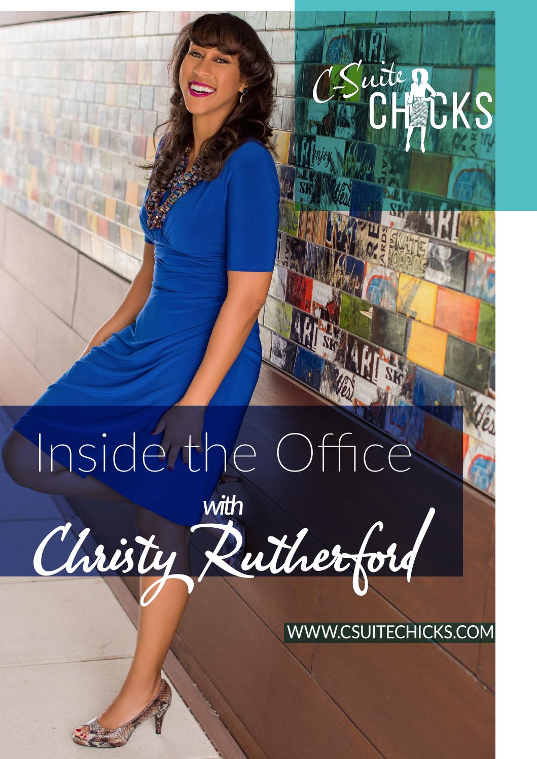 Inside the Office with Christy Rutherford by C-Suite Space - Issuu