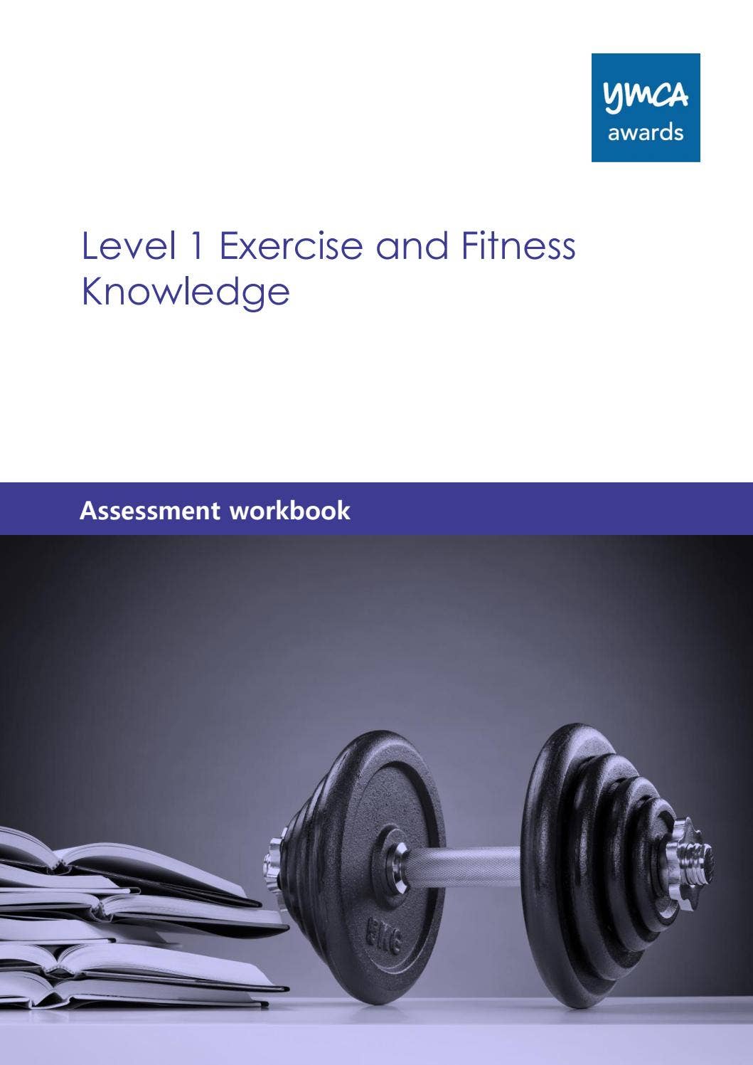 Level 1 Exercise and Fitness Knowledge (Sample) by YMCA Awards - Issuu