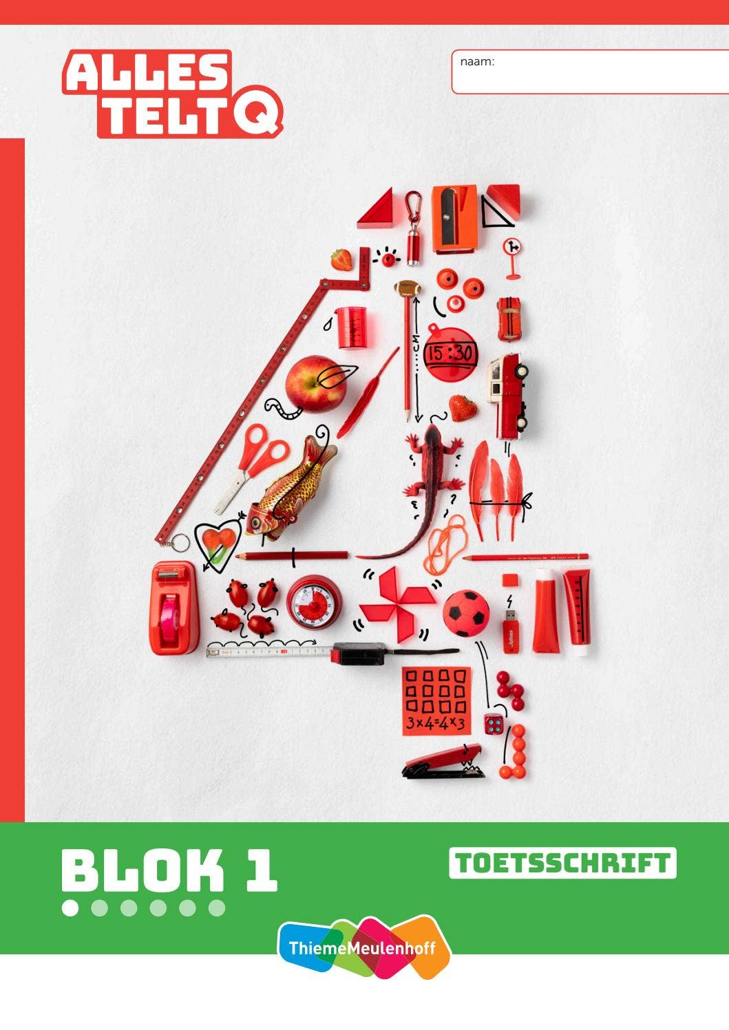 Alles telt Q Toetsschrift groep 4 blok 1 by ThiemeMeulenhoff - Issuu