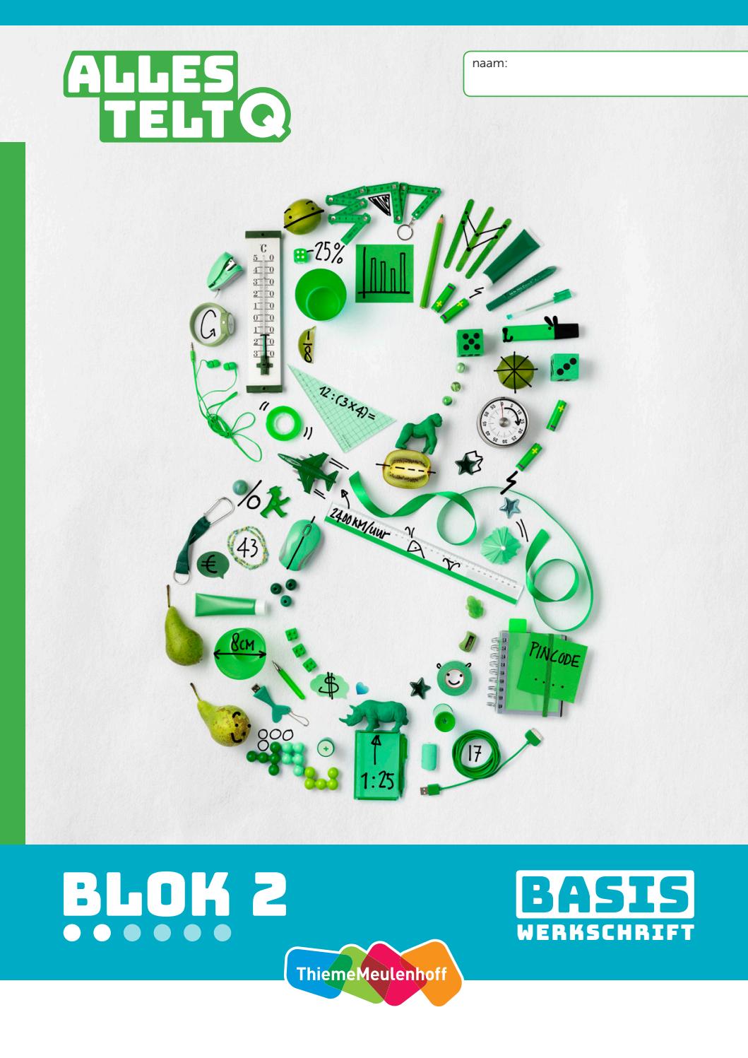Alles telt Q Basiswerkschrift groep 8 blok 2 by ThiemeMeulenhoff - Issuu