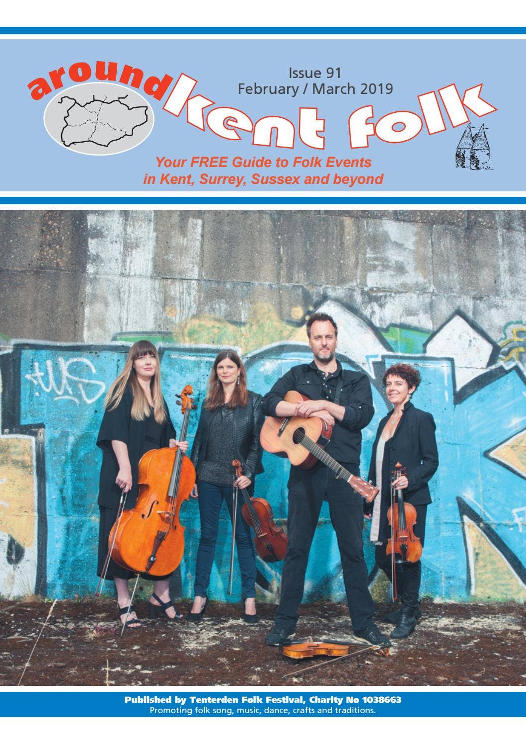 Around Kent Folk #91 February/March 2019 by Tenterden Folk Festival ...