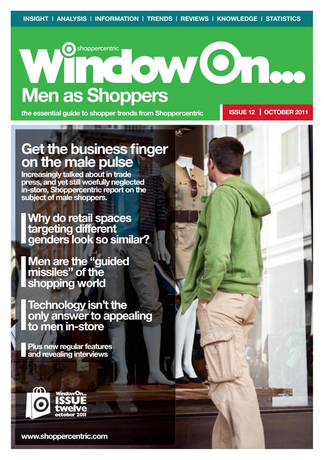 WindowOn... Men as Shoppers (2011 Issue 12) by Shoppercentric - Issuu