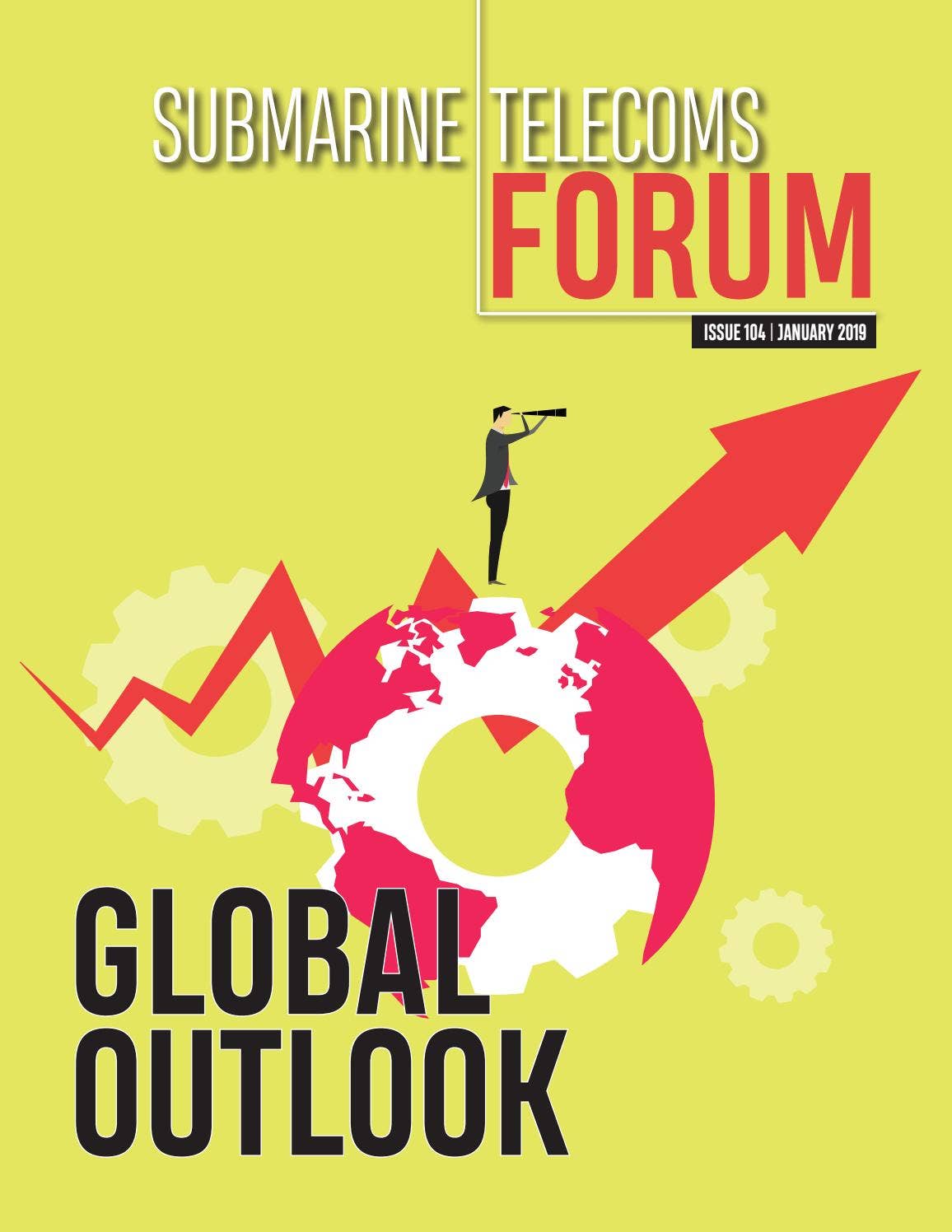 SubTel Forum Magazine #104 - Global Outlook by Submarine Telelecoms ...