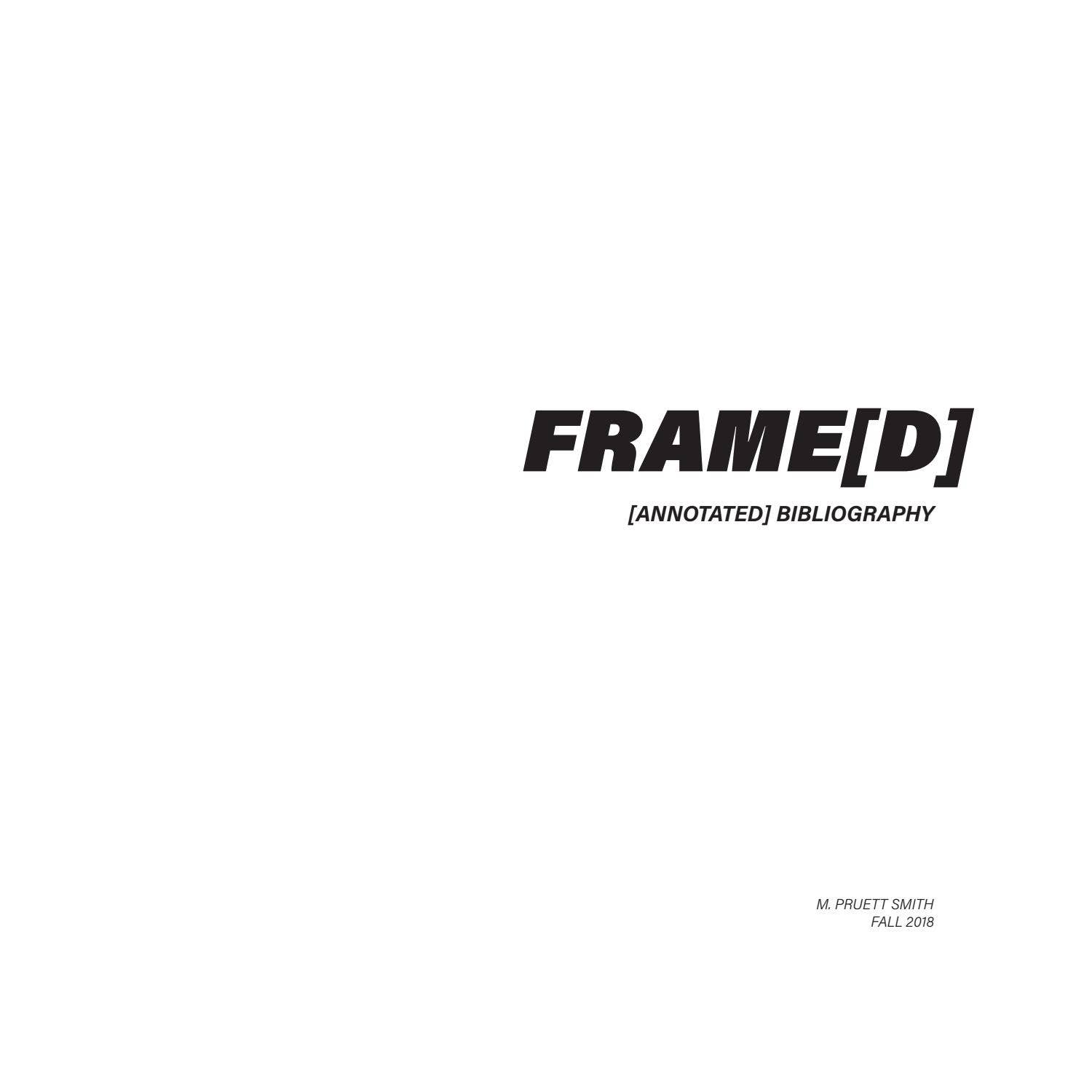 Frame[d] Annotated Bibliography by pruett_smith - Issuu