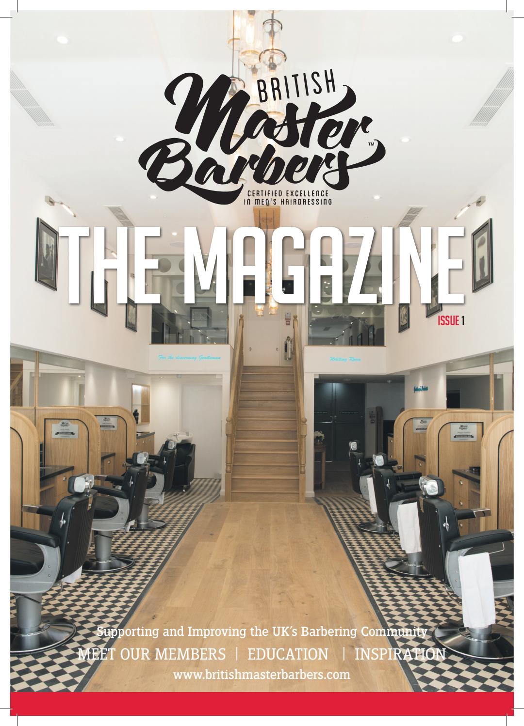 The British Master Barbers Magazine Issue 1 by britishmasterbarbers - Issuu