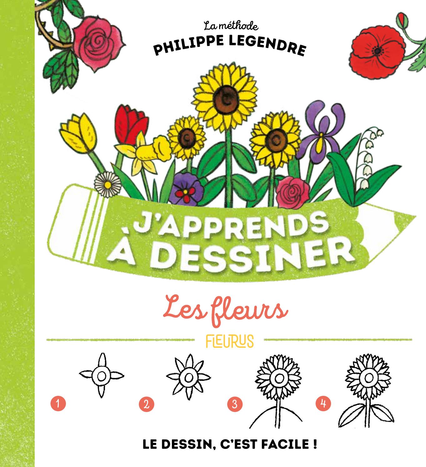 J'apprends à dessiner les fleurs by Fleurus Editions - Issuu