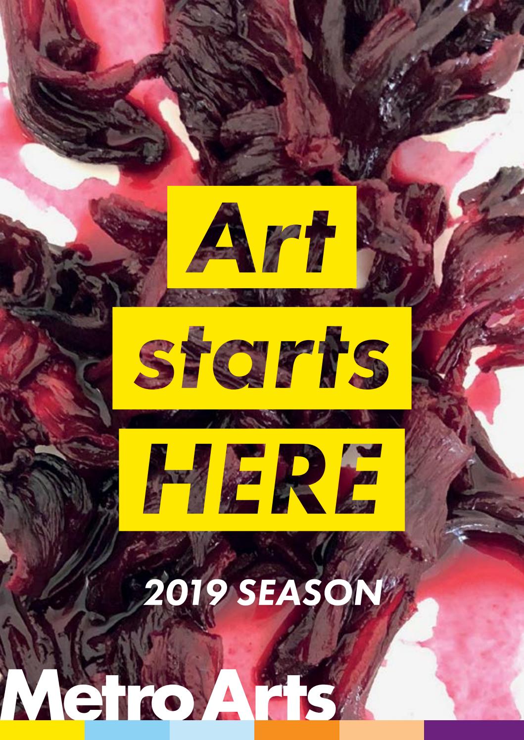 Metro Arts 2019 Program by Metro Arts - Issuu