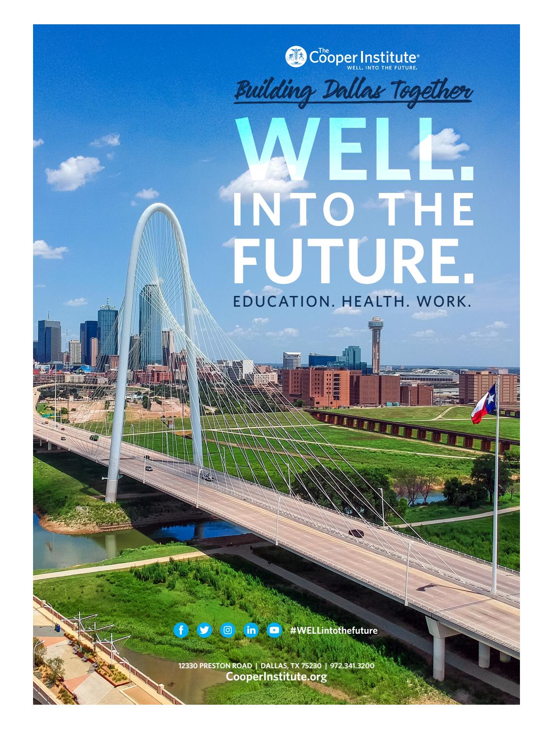 The Cooper Institute Building Dallas Together Well. Into the Future. by ...