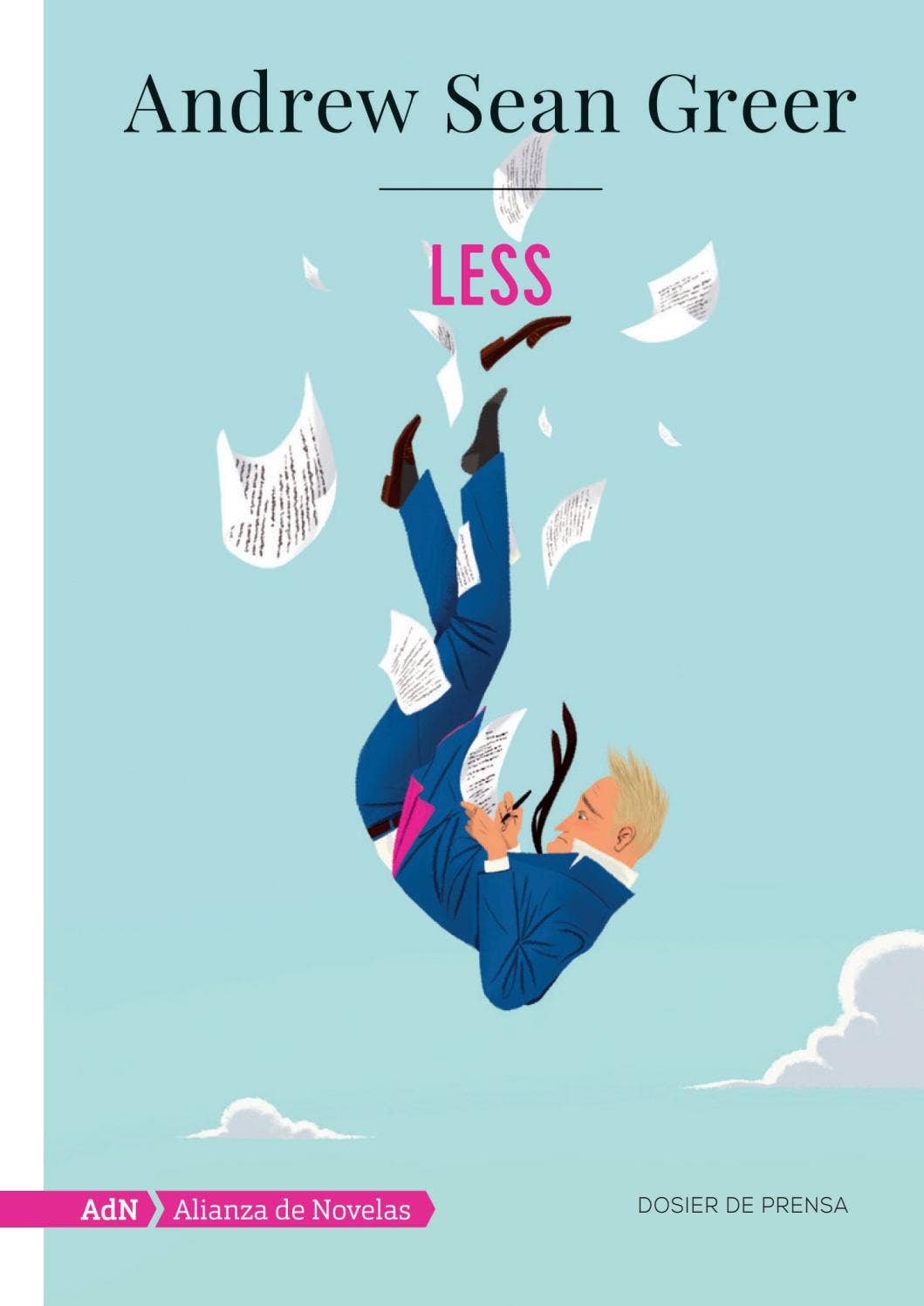 Less. Andrew Sean Greer. AdN by Grupo Anaya, S.A. - Issuu