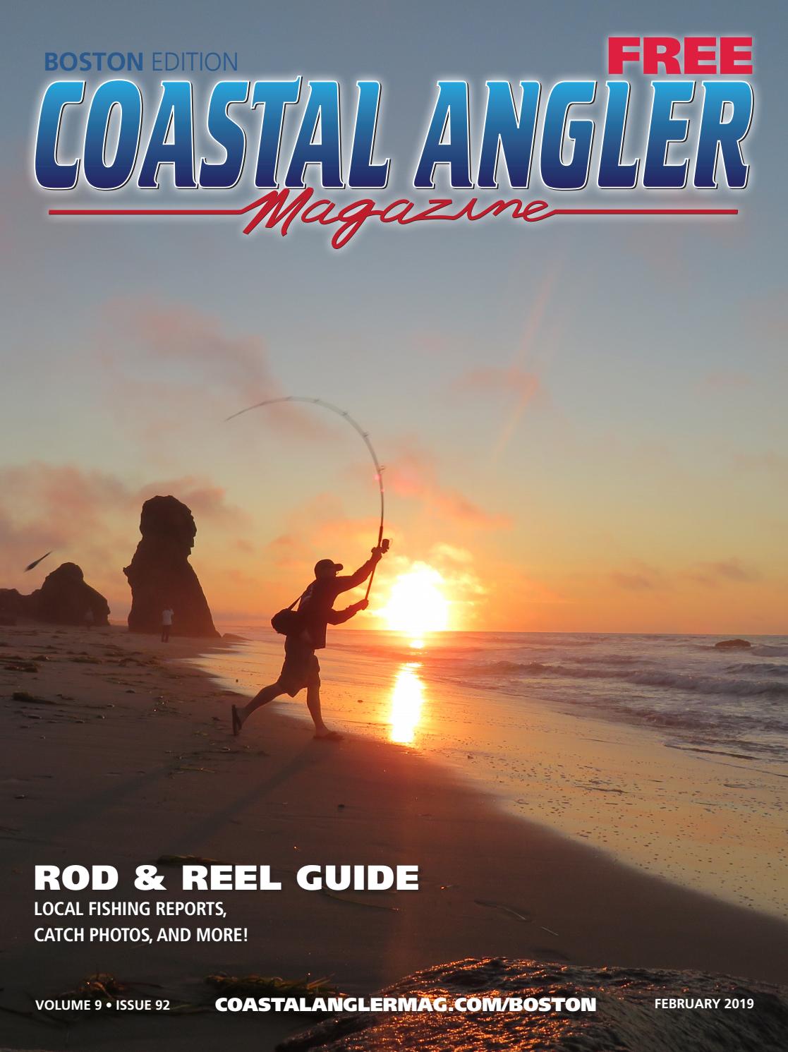 Coastal Angler Magazine | February 2019 | Boston by Coastal Angler ...