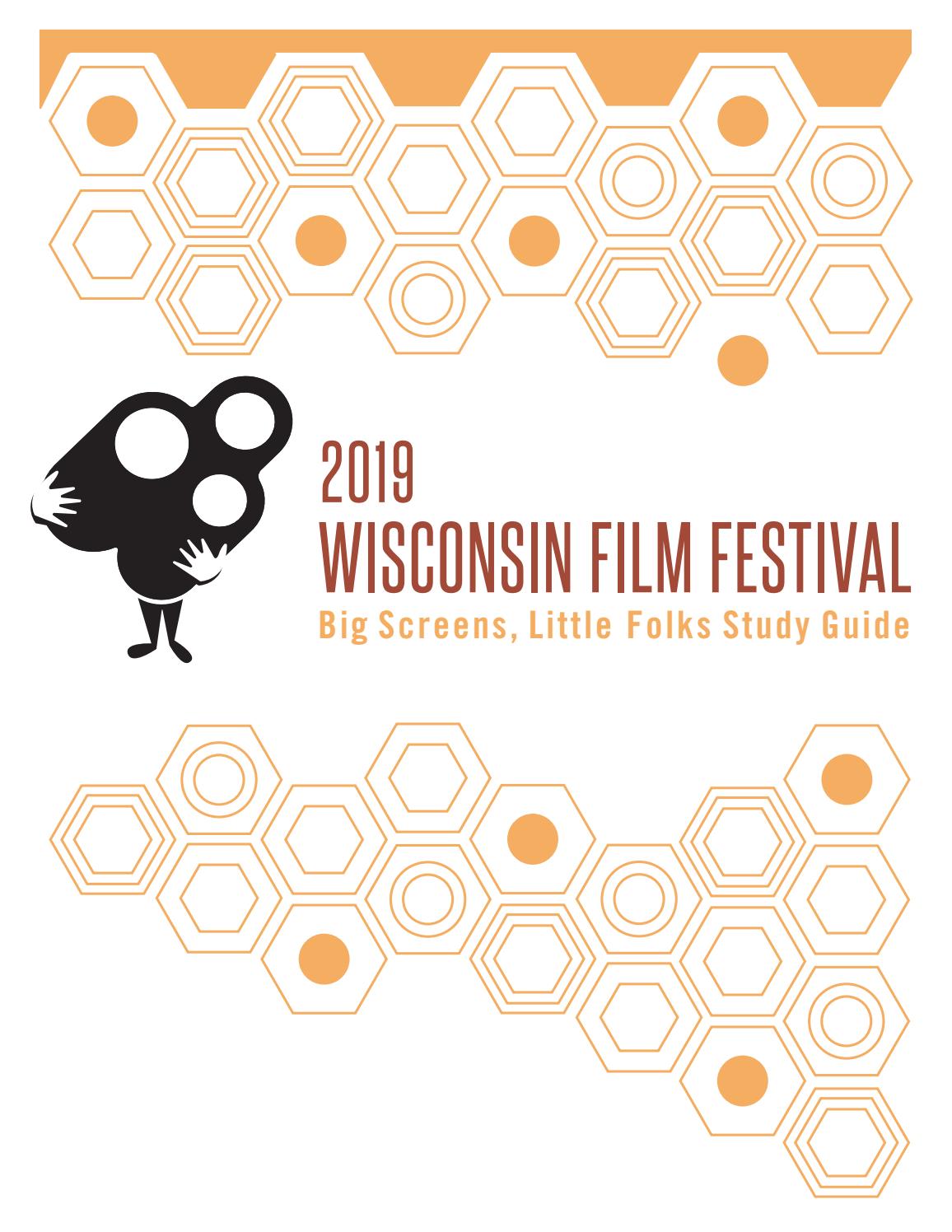 2019 Wisconsin Film Festival Big Screens, Little Folks Study Guide ...