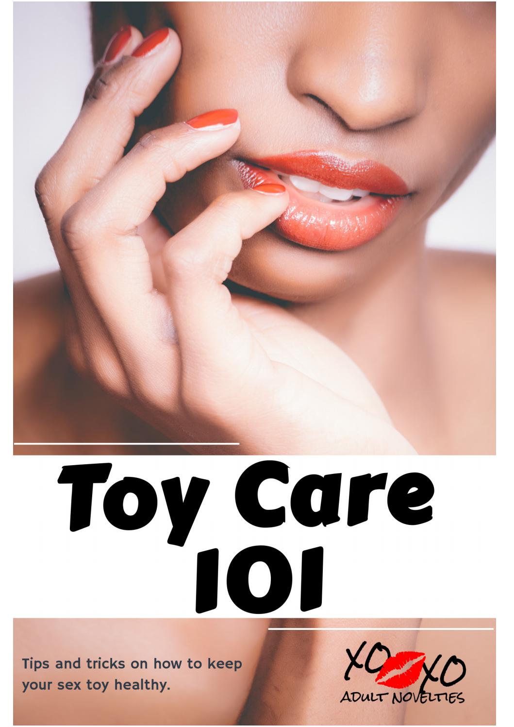 XOXO Novelties Toy Care Guide by One Trod Media & Publishing - Issuu