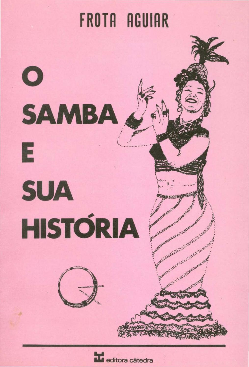 Livro: O Samba e sua história by Portal Academia do Samba - Issuu