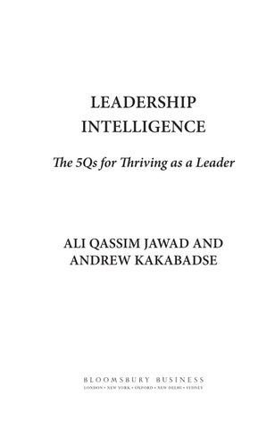 Leadership Intelligence: The 5Qs for Thriving as a Leader by Bloomsbury ...