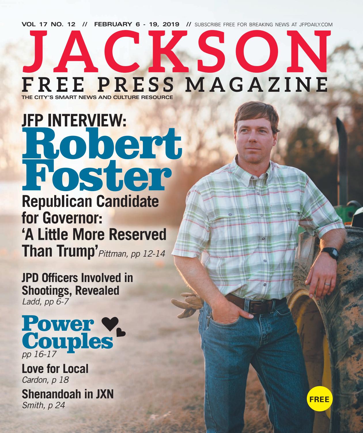 v17n12 - JFP Interview with Robert Foster by Jackson Free Press ...