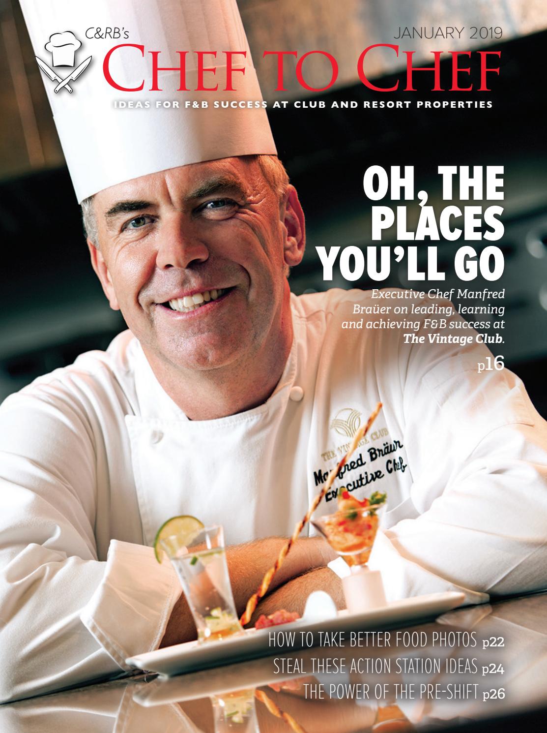 Chef to Chef January 2019 by WTWH Media LLC - Issuu