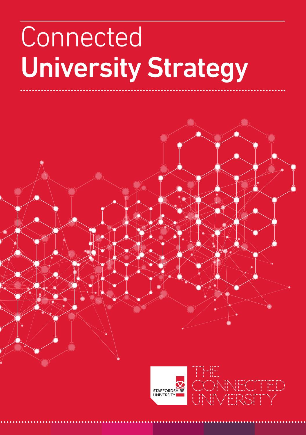 Connected Strategy Booklet by Staffordshire University - Issuu