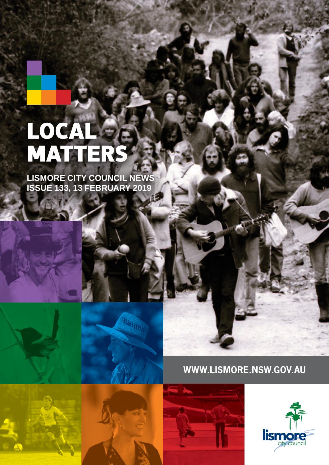 Local Matters: Issue 133, 13 February 2019 by Lismore City Council - Issuu