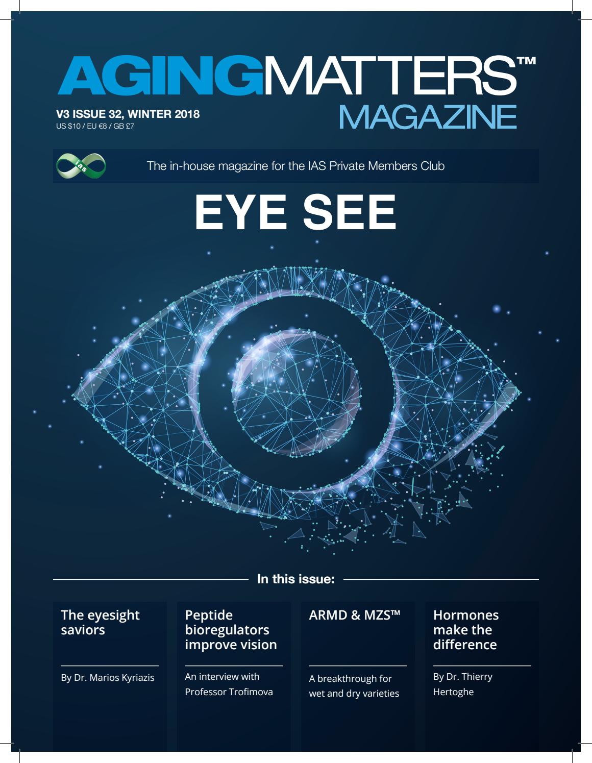 Aging Matters Magazine, EYE SEE, Issue 3 2018 by International ...