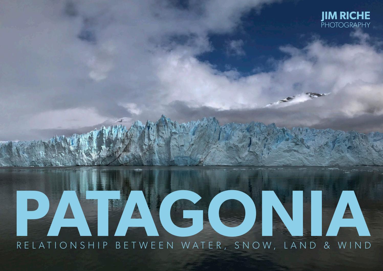 Patagonia by Jim Riche by Camerapixo Photography Magazines and Books ...