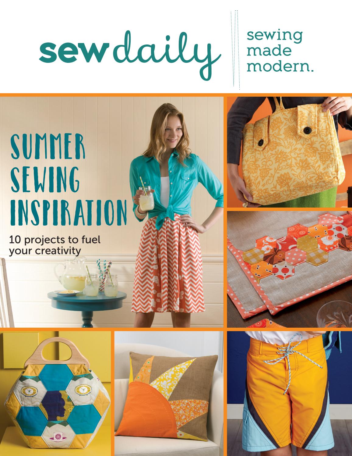Sew Daily Summer Sewing Inspiration by Golden Peak Media - Issuu