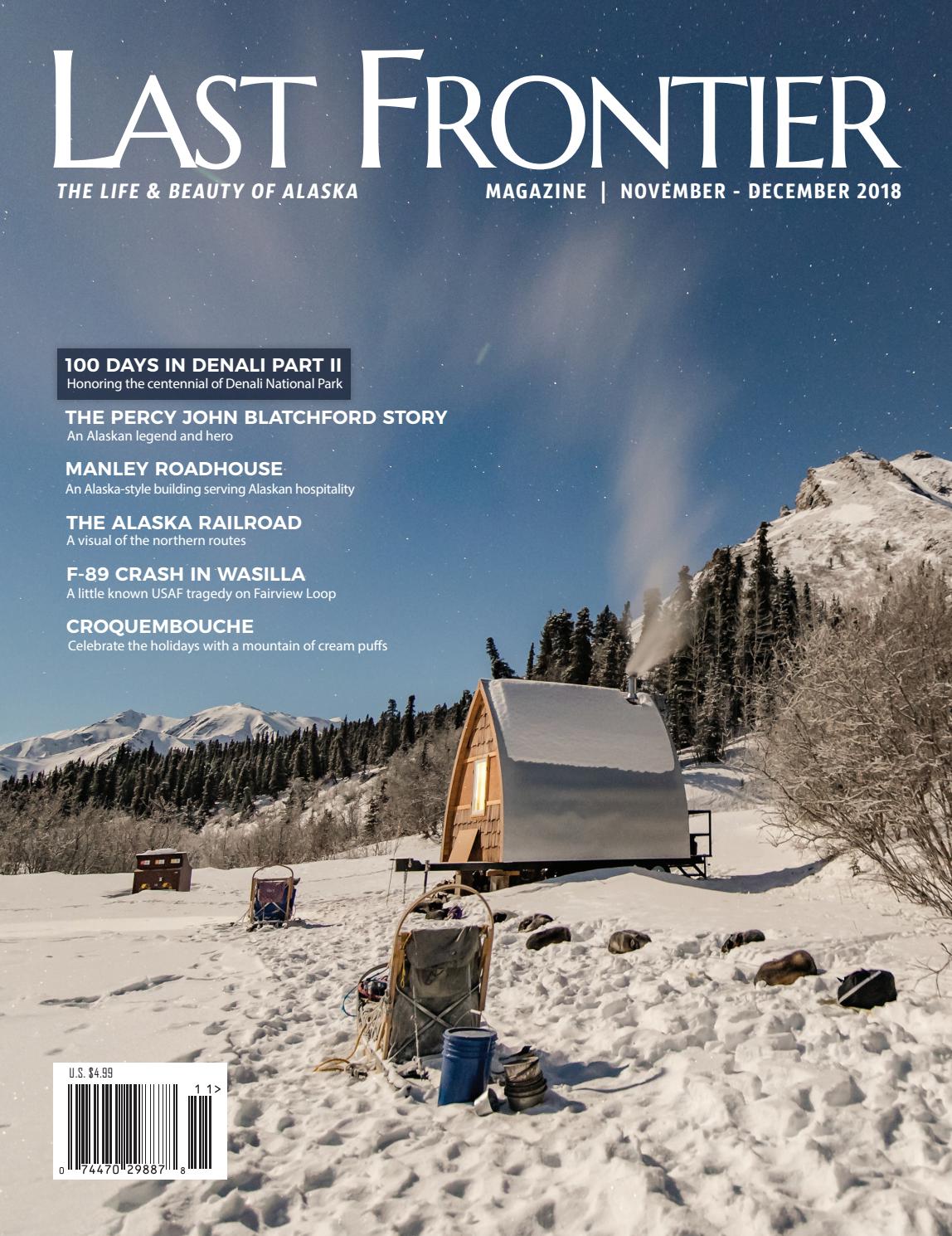 Nov / Dec 2018 by Last Frontier Magazine - Issuu