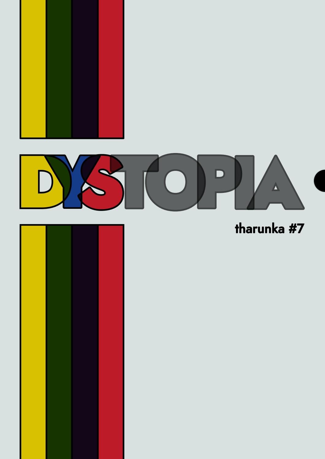 Tharunka Issue 7, 2018: Dystopia by Arc @ UNSW - Issuu