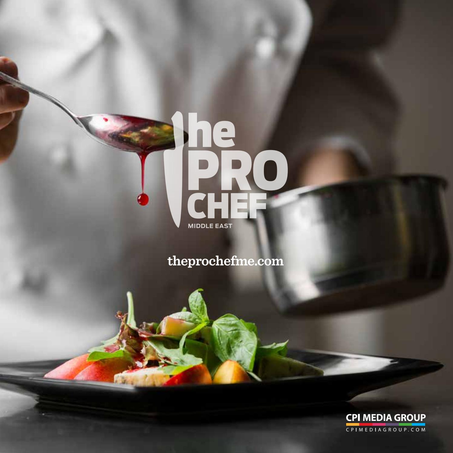 The Pro Chef Middle East Media Pack 2019 by The Pro Chef Middle East - Issuu