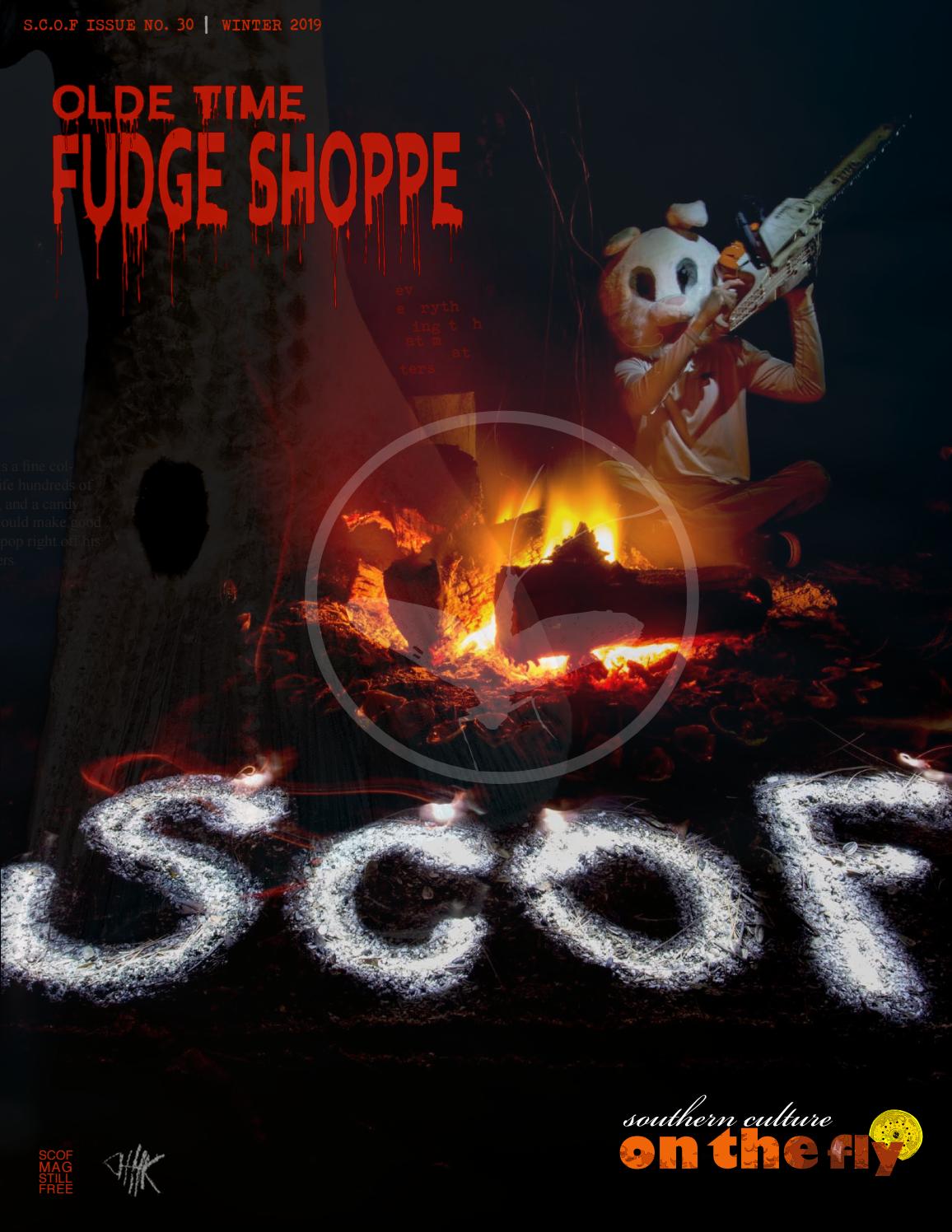 SCOF - Winter 2019 - Issue no.30 by Southern Culture on the Fly - Issuu