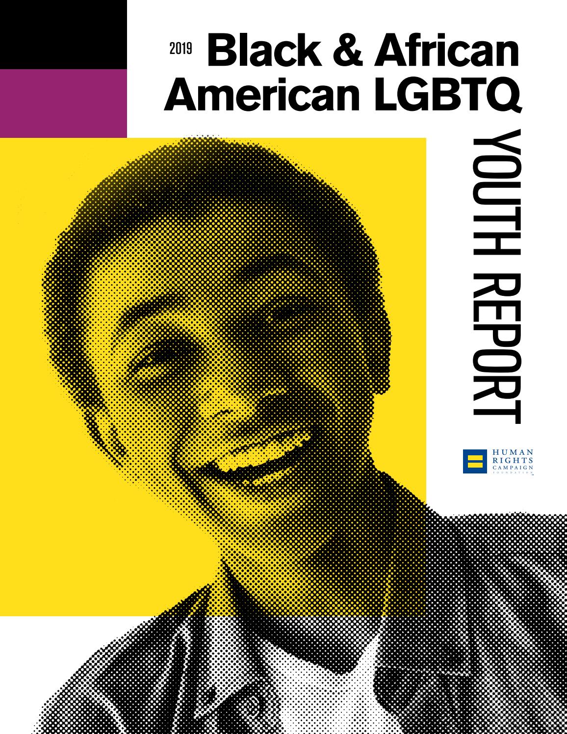 Black and African American LGBTQ Youth Report by Human Rights Campaign ...