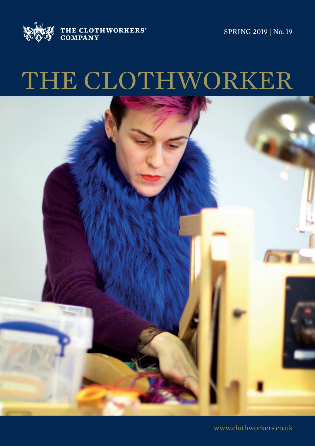 The Clothworker: Spring 2019 by The Clothworkers' Company - Issuu
