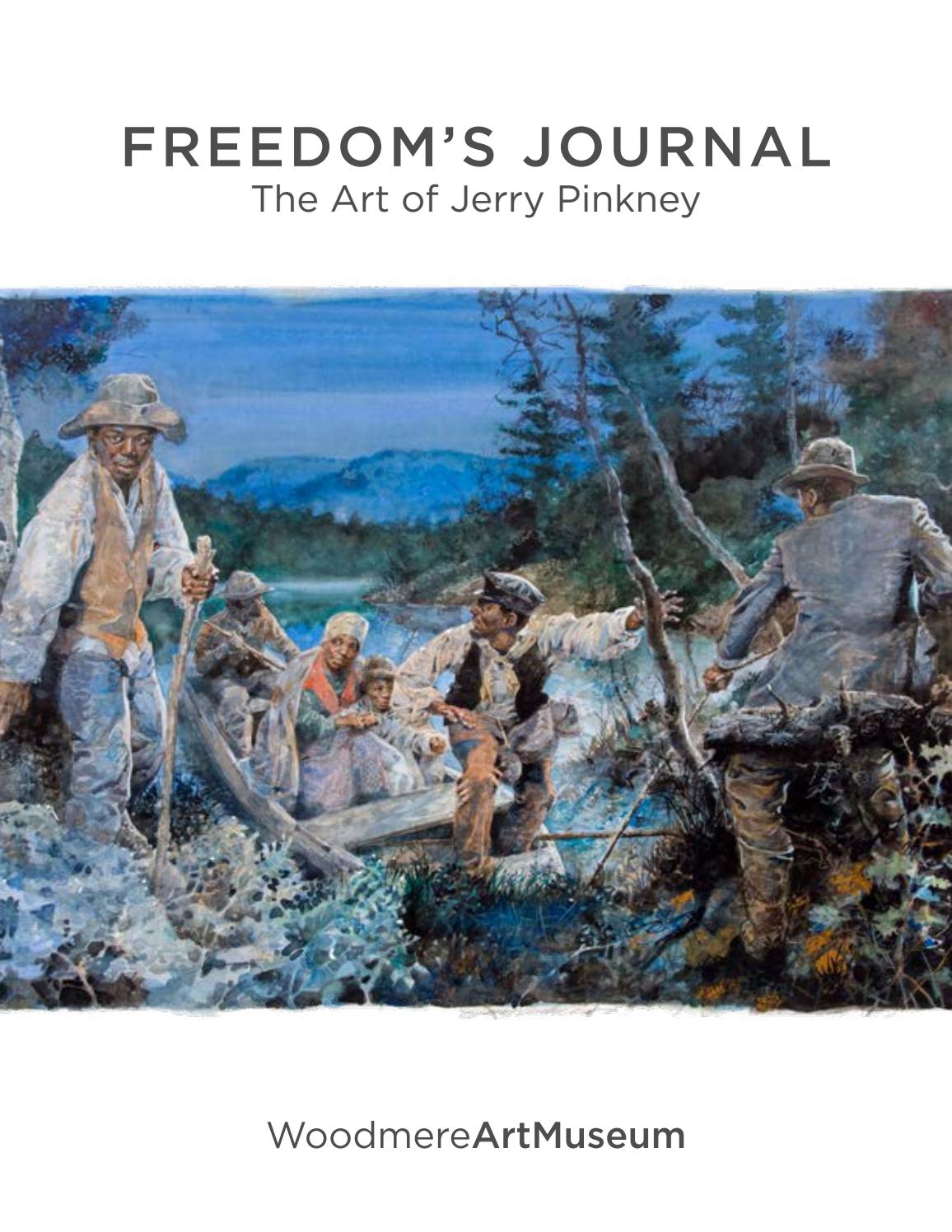 Freedom's Journal: The Art of Jerry Pinkney by Woodmere Art Museum - Issuu