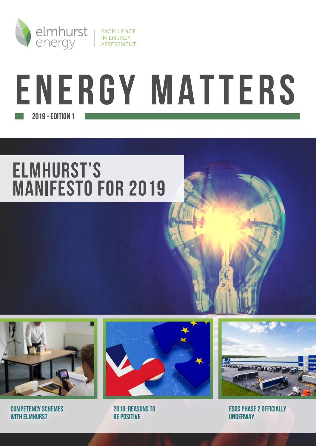 Energy Matters 2019 Edition 1 by Elmhurst Energy - Issuu