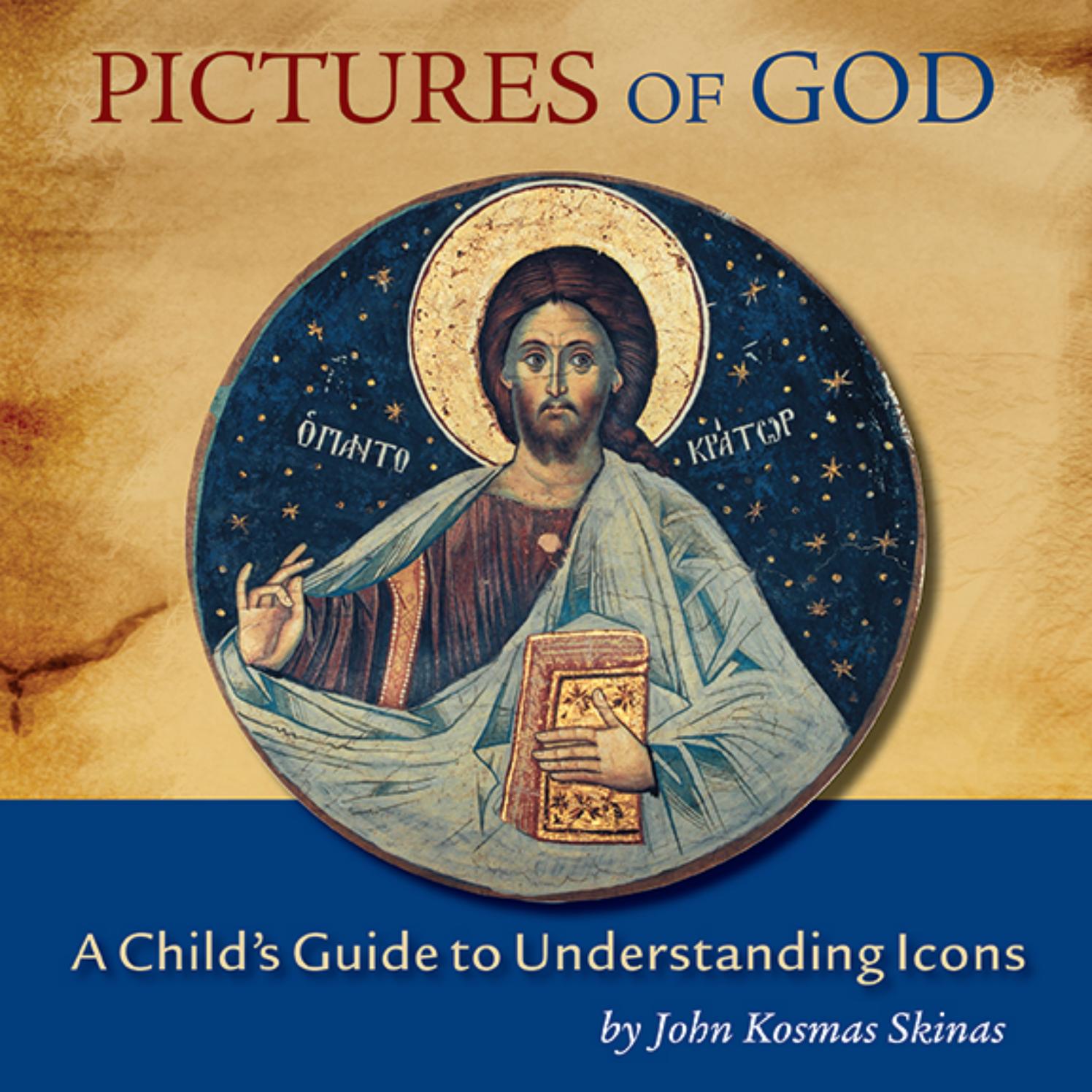 Pictures of God: A Child’s Guide to Understanding Icons by Ancient ...
